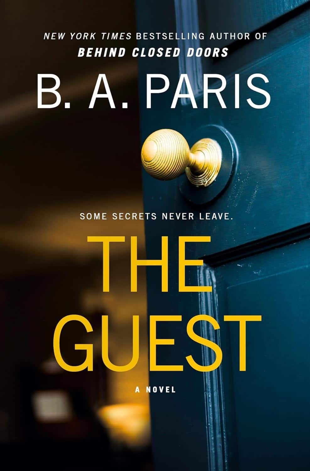 The Guest By B.A. Paris - Summary – Comet Readings
