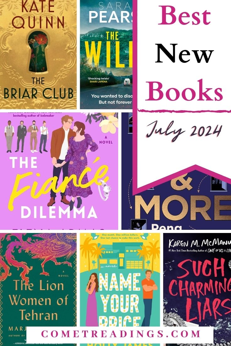 All The Hottest July 2024 Book Releases To Read Soon – Comet Readings